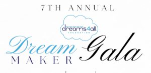 7th Annual Dream Maker Gala | The Pines Times